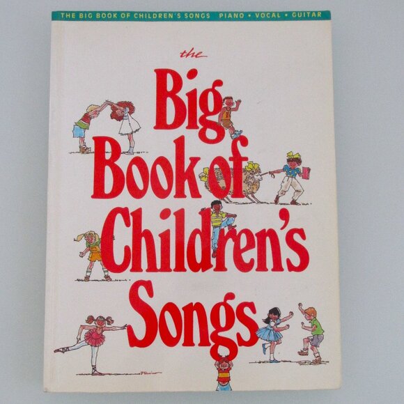 Hal Leonard | Other | The Big Book Of Childrens Songs Sheet Music ...